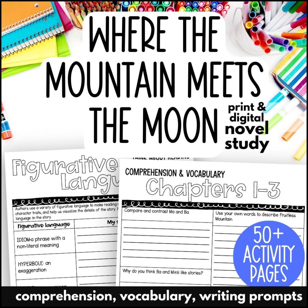 Where the Mountain Meets the Moon Novel Study - Printable & Digital ...