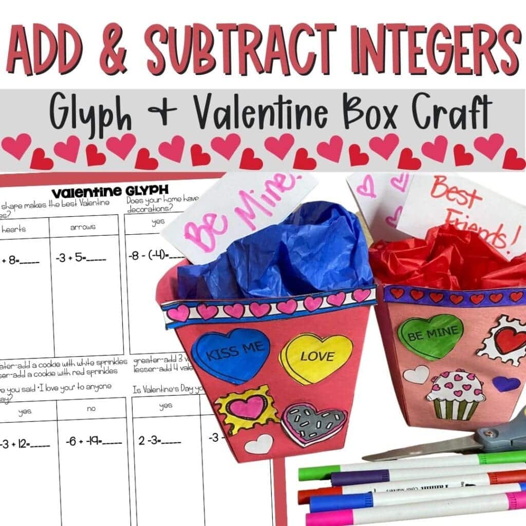 Valentine's Day Adding and Subtracting Integers Box Craft and Glyph ...