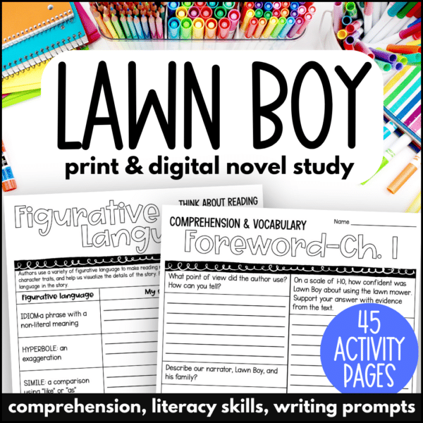 Lawn Boy Novel Study - Print & Digital - Curious Classroom Adventures
