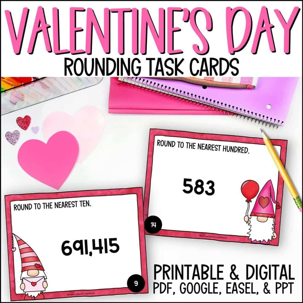 Valentine's Day Rounding Task Cards - Curious Classroom Adventures