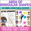 Mastering Area of Irregular Shapes: A How-to Lesson Plan for Area ...