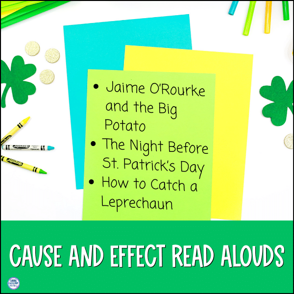 7 Festive St. Patrick’s Day Cause and Effect Activities for Upper ...